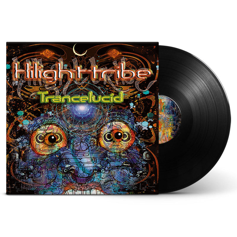 Hilight Tribe "Trancelucid" Vinyle | X-Ray Production