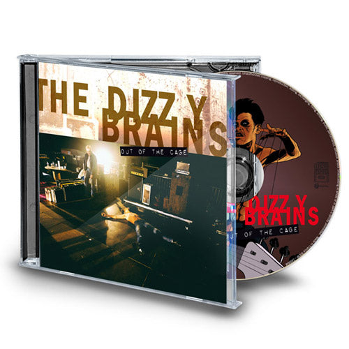 The Dizzy Brains "Out Of The Cage" Cd | X-Ray Production